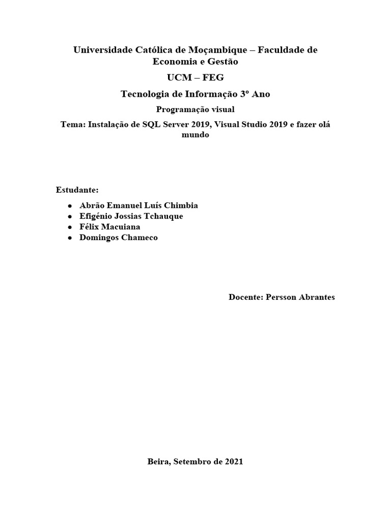 Grupo 4 - Instalação de SQL Server 2019, Visual Studio 2019 e Fazer Olá ...