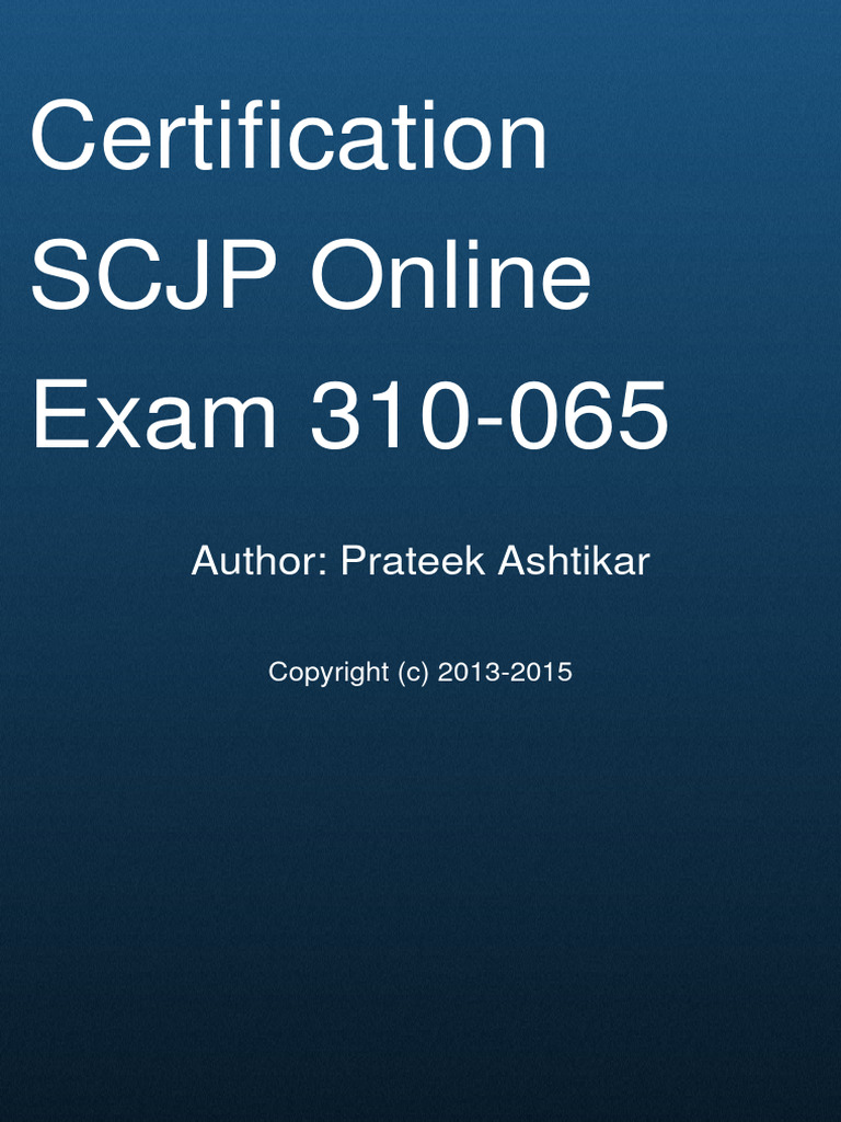 SCJP Online Exam 310 065 Quiz by Prateek Ashtikar | PDF | Creative Commons License | License