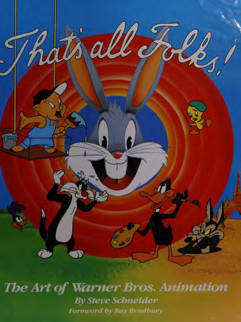 The Art of Warner Bros. Animation - Steve Shneider | PDF