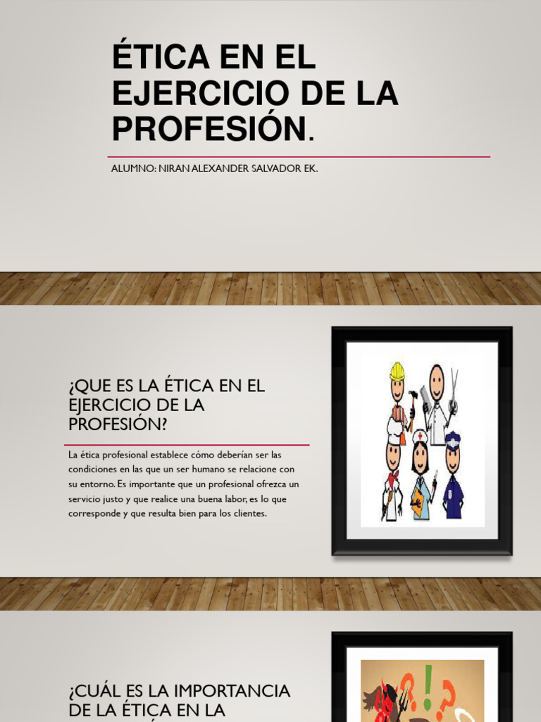 Ética en El Ejercicio de La Profesión - UNIDAD 3 PRESENTACION. | PDF