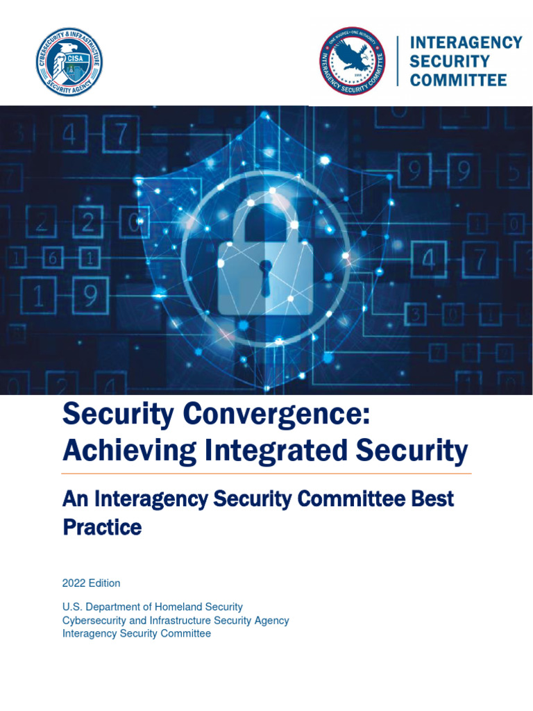 Security Convergence - Achieving Integrated Security 2022 Edition ...