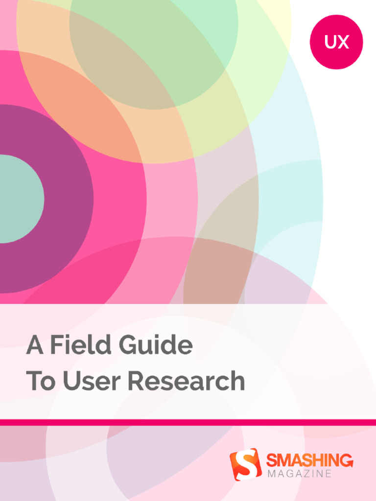Smashing Ebooks 70 A Field Guide To User Research | PDF | Usability ...