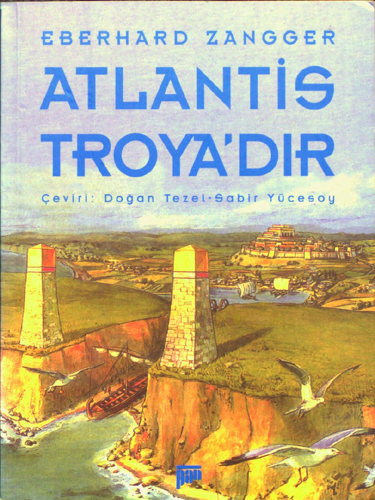 Zangger 1999AtlantisTroya | PDF