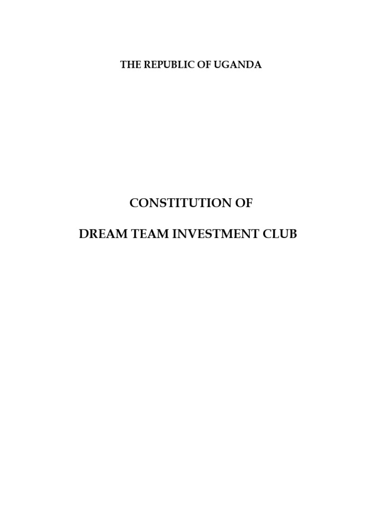 Uganda Dream Team Investment Club Constitution | PDF | Supermajority | Committee