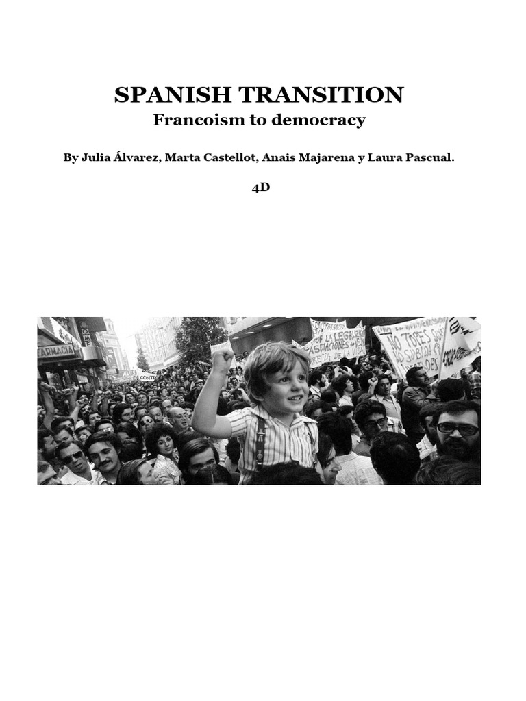 SPANISH TRANSITION - Group 4 | PDF | Francoist Spain | Francisco Franco