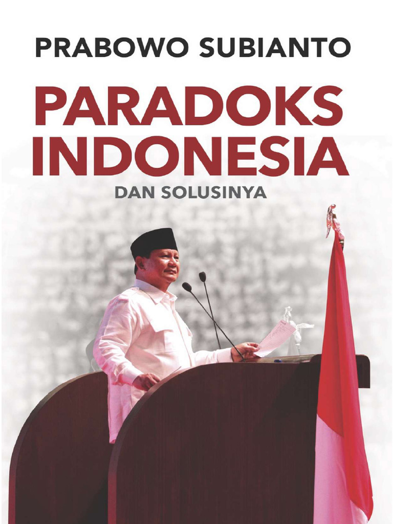 Solusi untuk Paradoks Kesejahteraan Indonesia | PDF