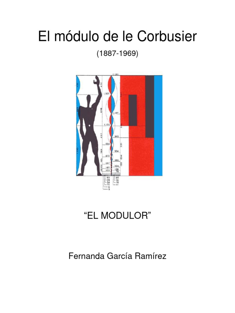 El Modulor: Proporciones en Arquitectura | PDF | Diseño
