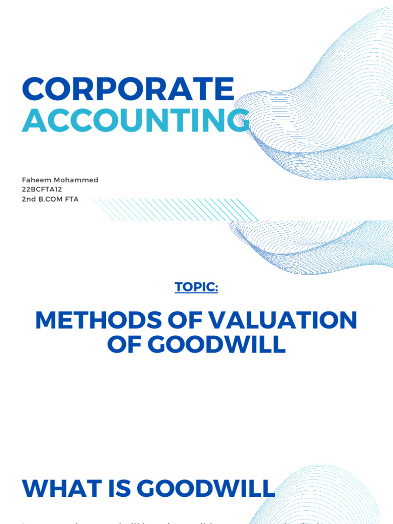 Methods of Valuation of Goodwill | PDF | Goodwill (Accounting) | Valuation (Finance)