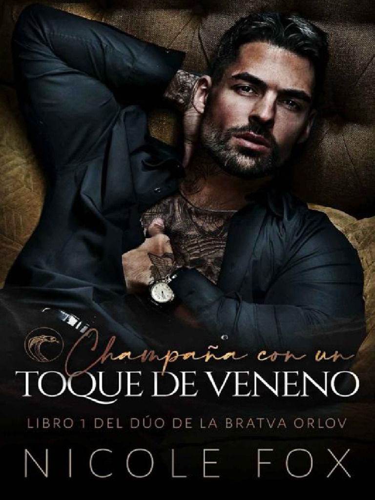 Champagne Venom (Orlov Bratva 1) - Nicole Fox | PDF