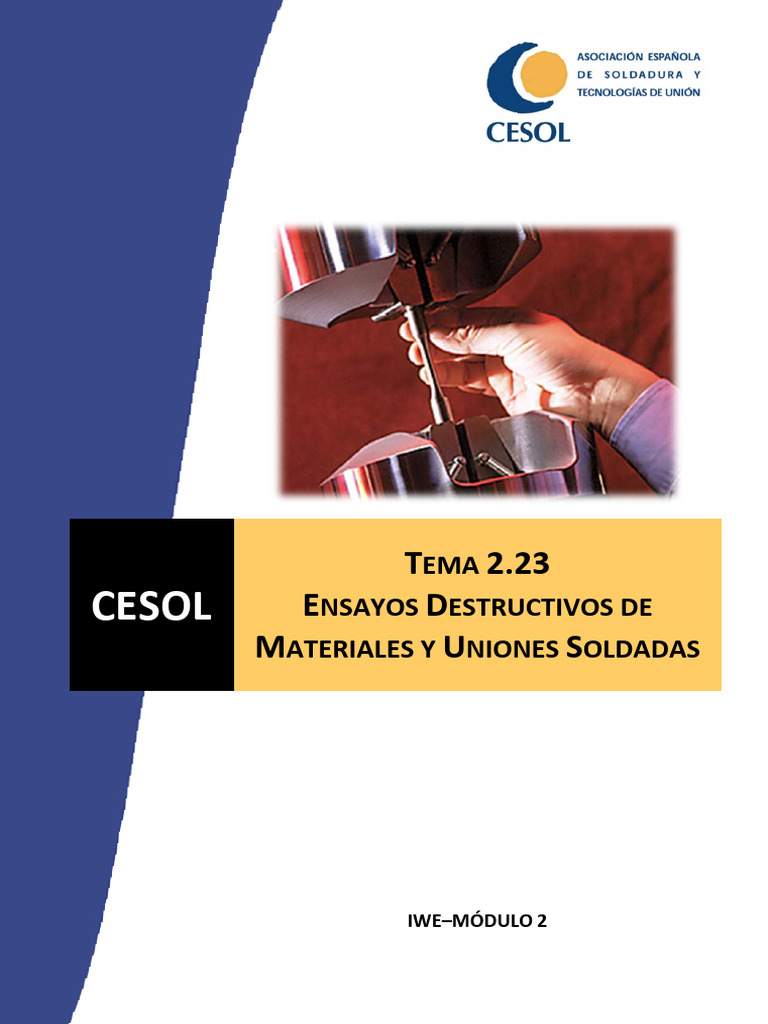 IWE - Tema 2.23.ensayos Destructivos de Materialesy Uniones Soldadas - Rev1 | PDF | Deformación ...