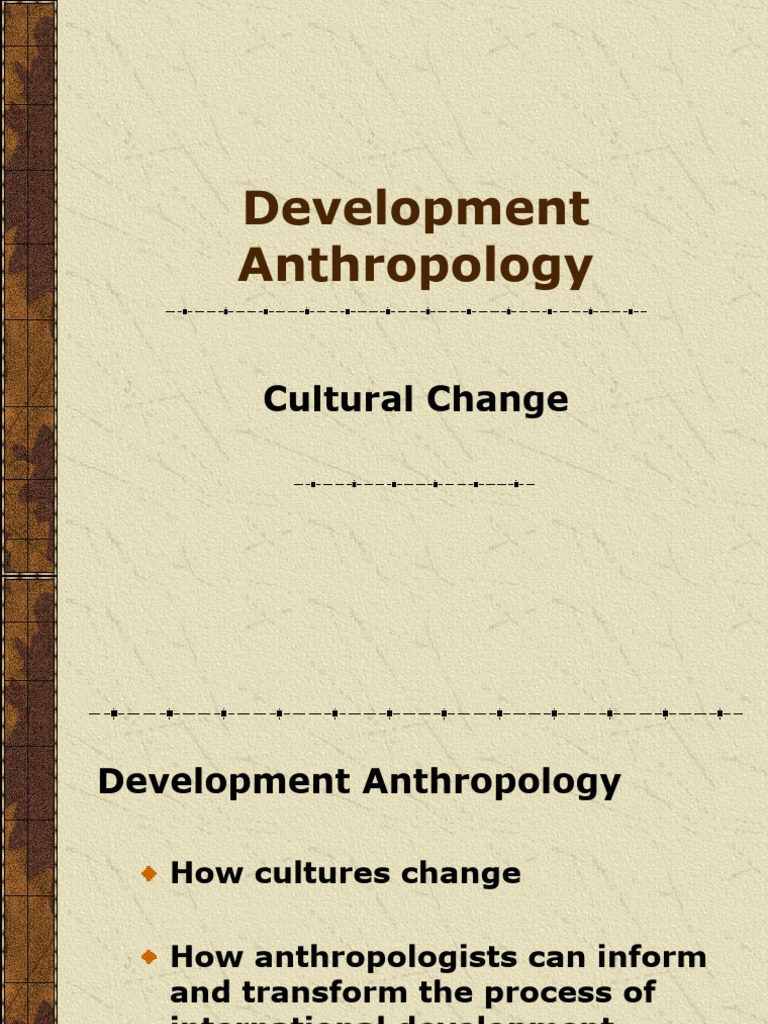 CA Cultural Change | PDF | Anthropology | Modernization Theory