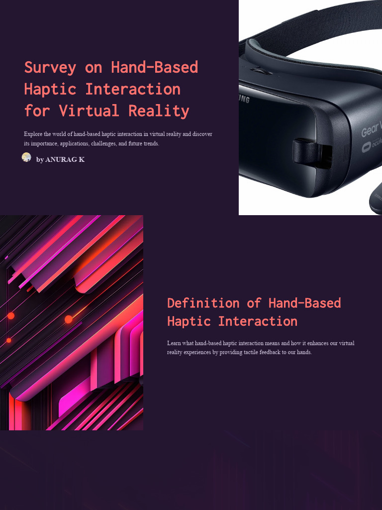 Survey On Hand Based Haptic Interaction For Virtual Reality | PDF