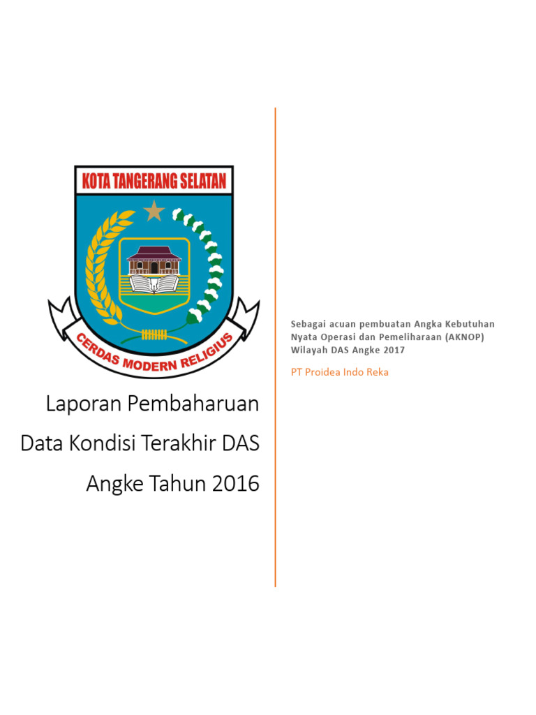 Laporan Pembaharuan Data Kondisi Terakhir DAS Angke Tahun 2016 | PDF