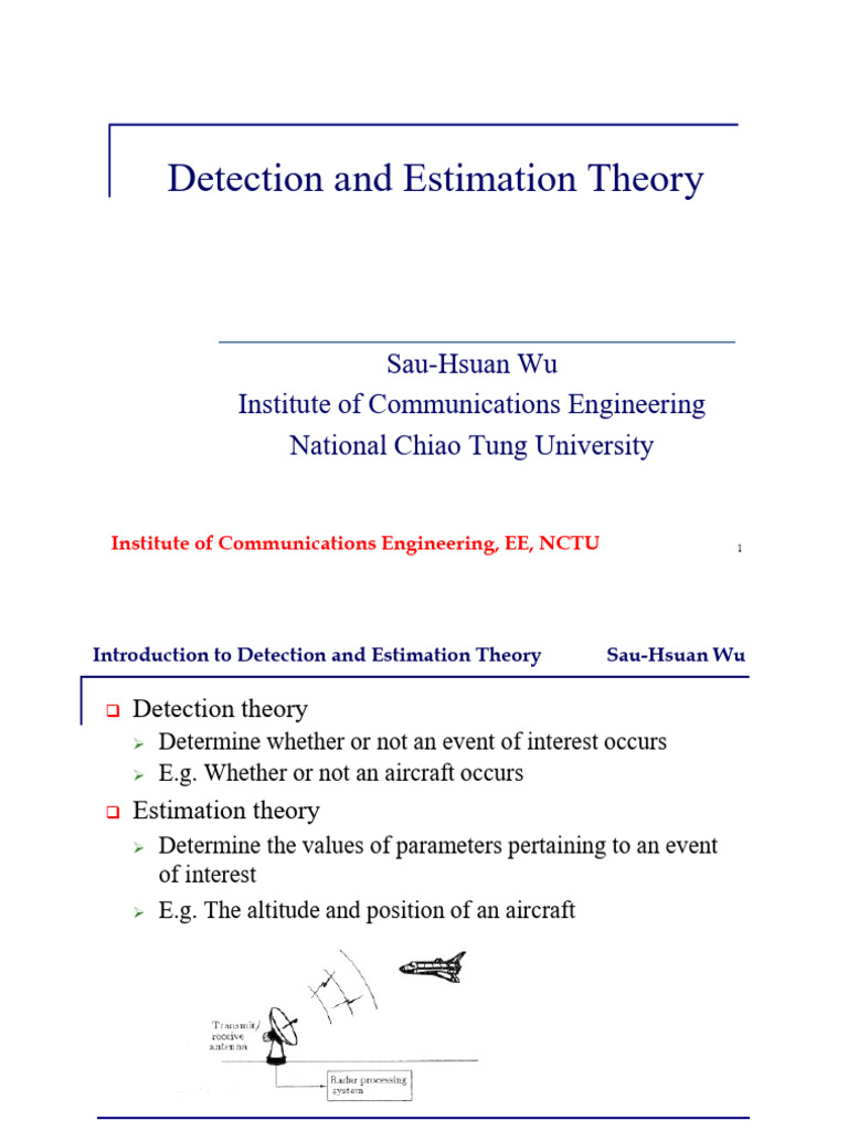 Unit1 An Introduction To Detection Theory | PDF | Estimator | Mean Squared Error