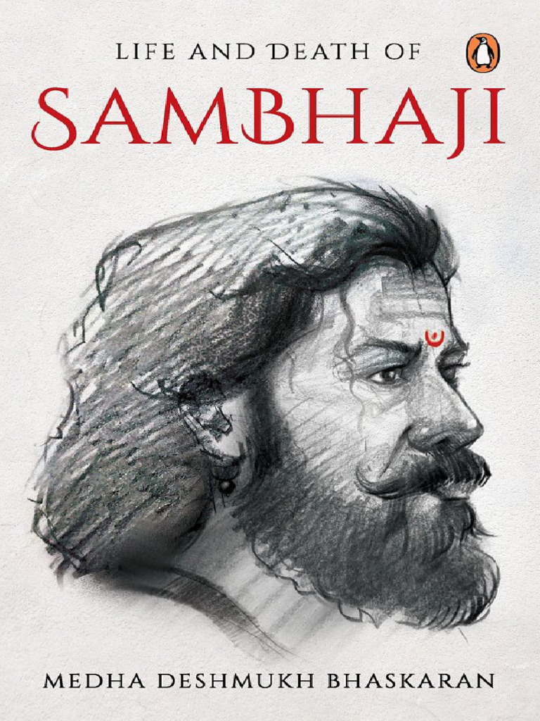 Medha Deshmukh Bhaskaran - Life and Death of Sambhaji-Ebury Press by ...