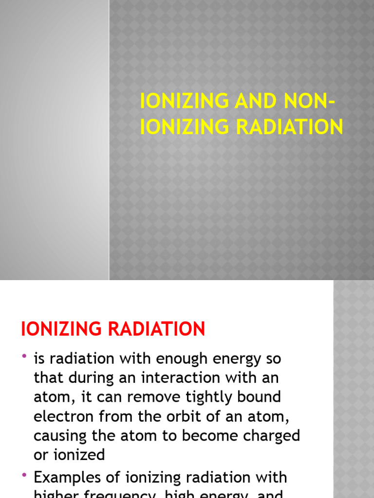 Ionizing vs Non-Ionizing Radiation Explained | PDF