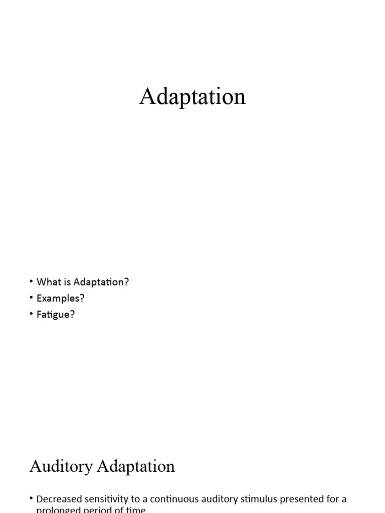 Theories of Adaptation | PDF | Stimulus (Physiology) | Neuroscience