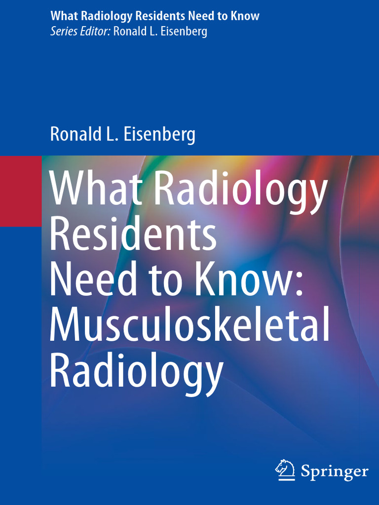 What Radiology Residents Need To Know - Musculoskeletal Radiology | PDF ...