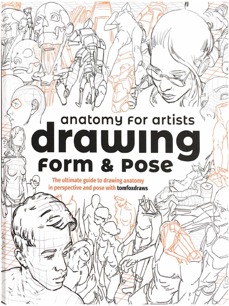 106mb Anatomy For Artists Drawing Form Pose The Ultimate Guide To