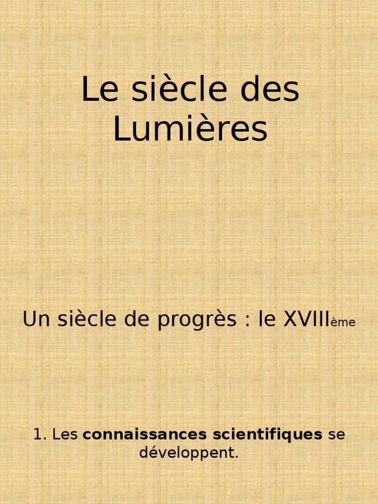 Le Siecle Des Lumieres | PDF | Moteur à vapeur | Mouvements philosophiques