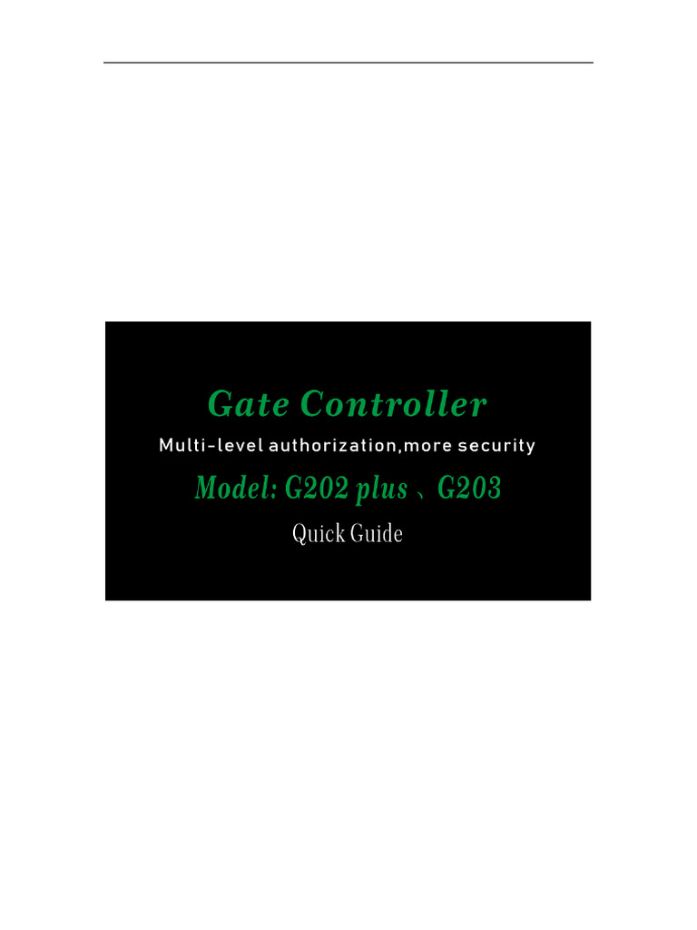 G202 PLUS G203 Gate Controller Quick Guide V2.1 | PDF | Computers