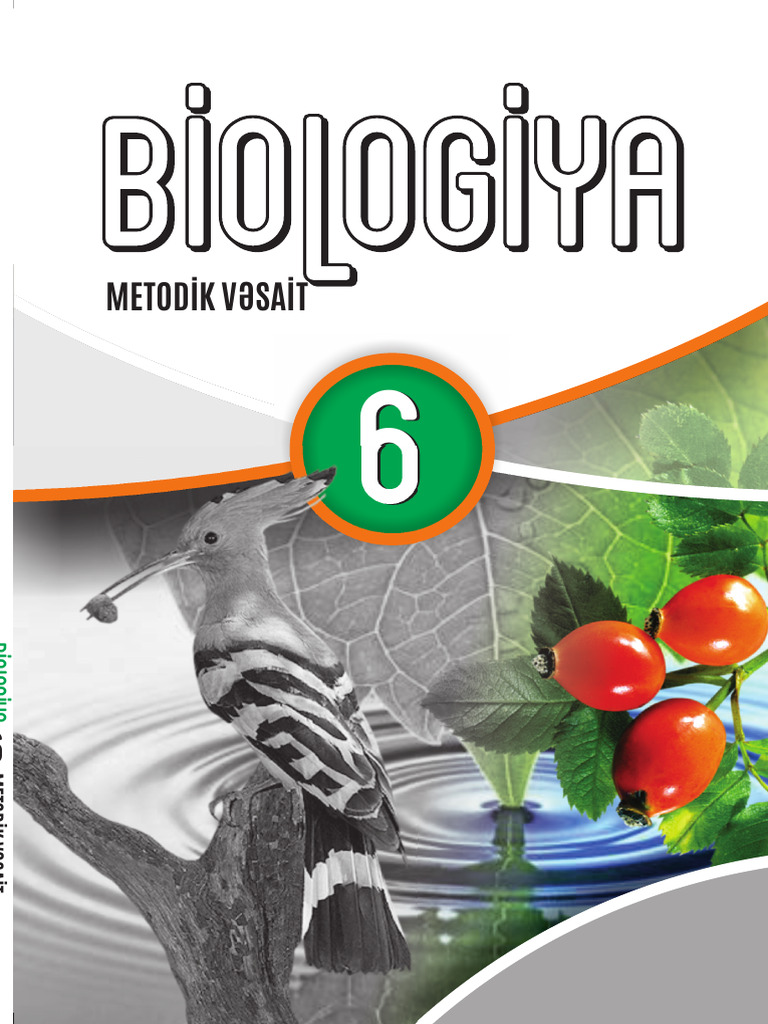 Quot Biologiya Quot Fanni Uzra 6 Ci Sinif Ucun Metodik Vasait 1629402282 399 | PDF