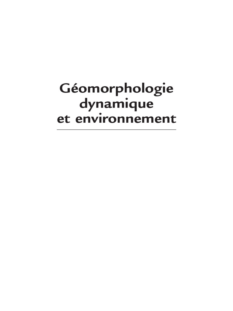Géomorphologie dynamique et environnement | PDF