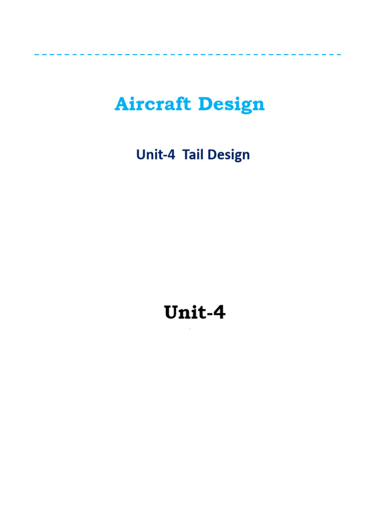Unit-4 Tail Design | PDF | Empennage | Airfoil