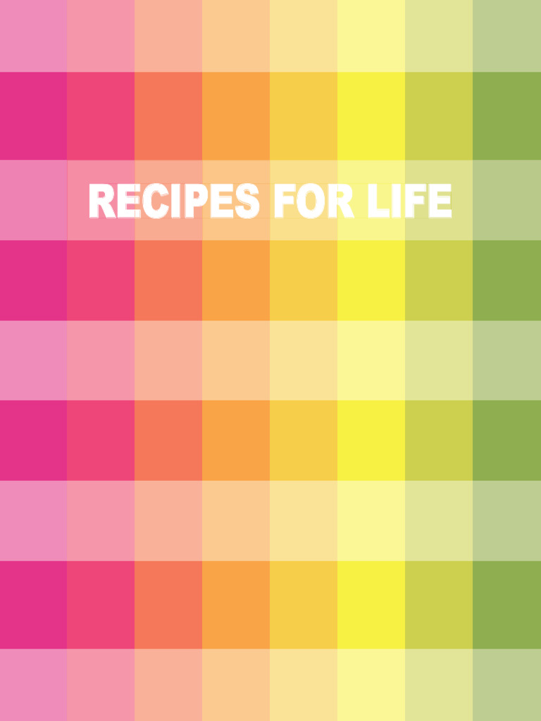 Community Cookbook: Recipes for Life | PDF