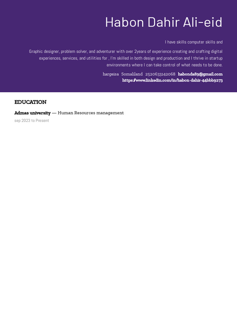 Habon Dahir Ali-Eid: Education Education | PDF | Career & Growth | Business