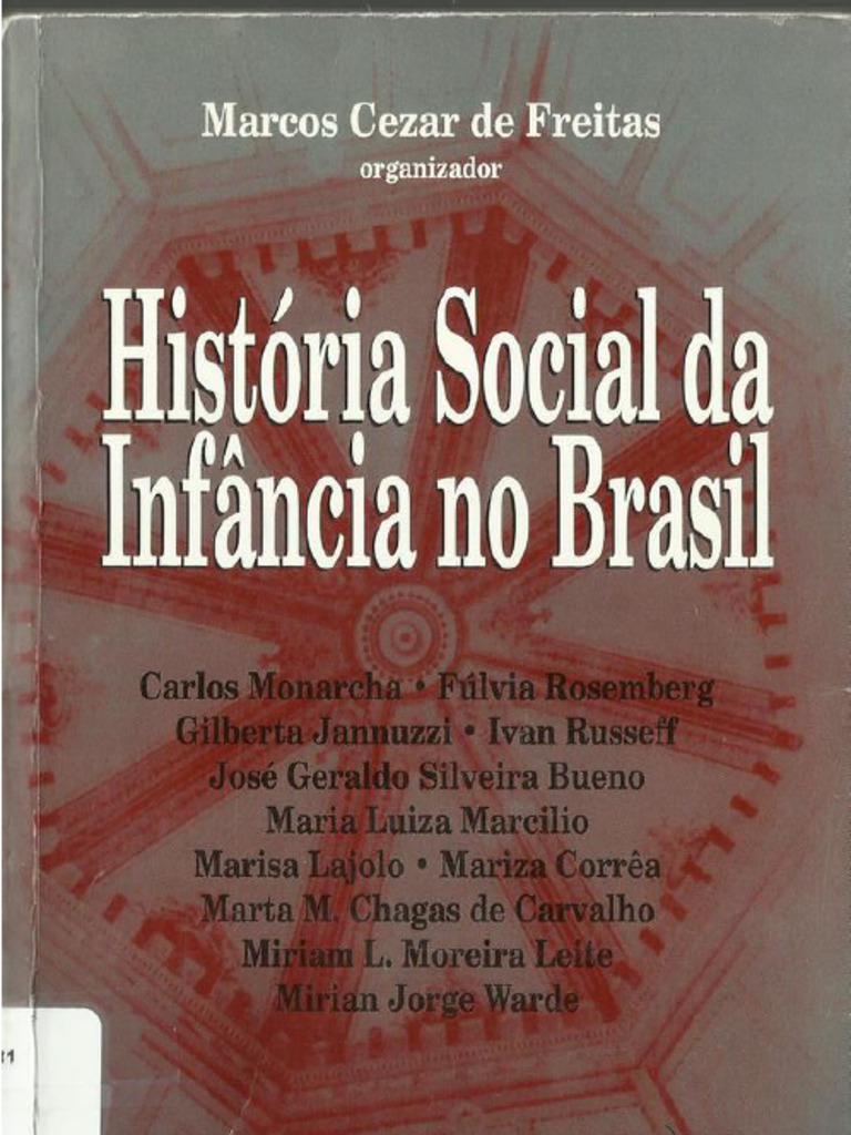 História Social Da Infância No Brasil (Marcos Cezar de Freitas) | PDF