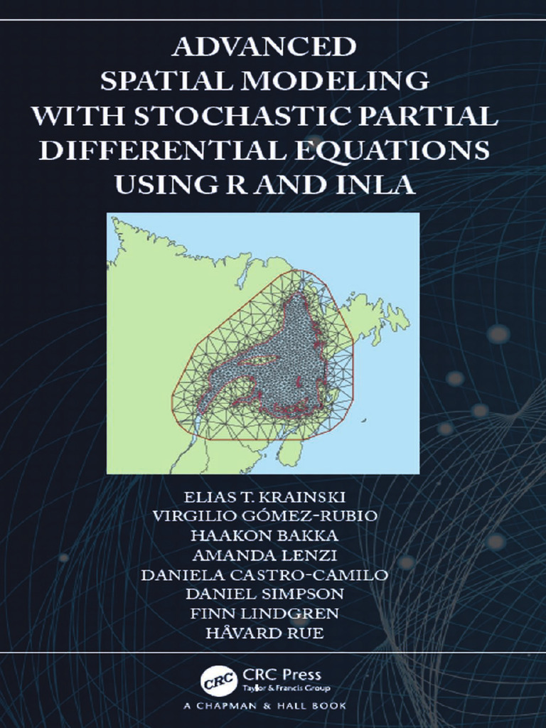 Advanced Spatial Modeling With Stochastic Partial Differential Equations Using R and INLA | PDF