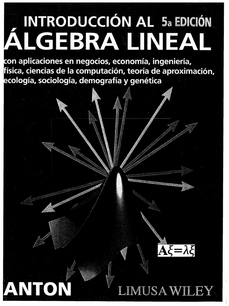 Introduccion Al Algebra Lineal Howard An | PDF