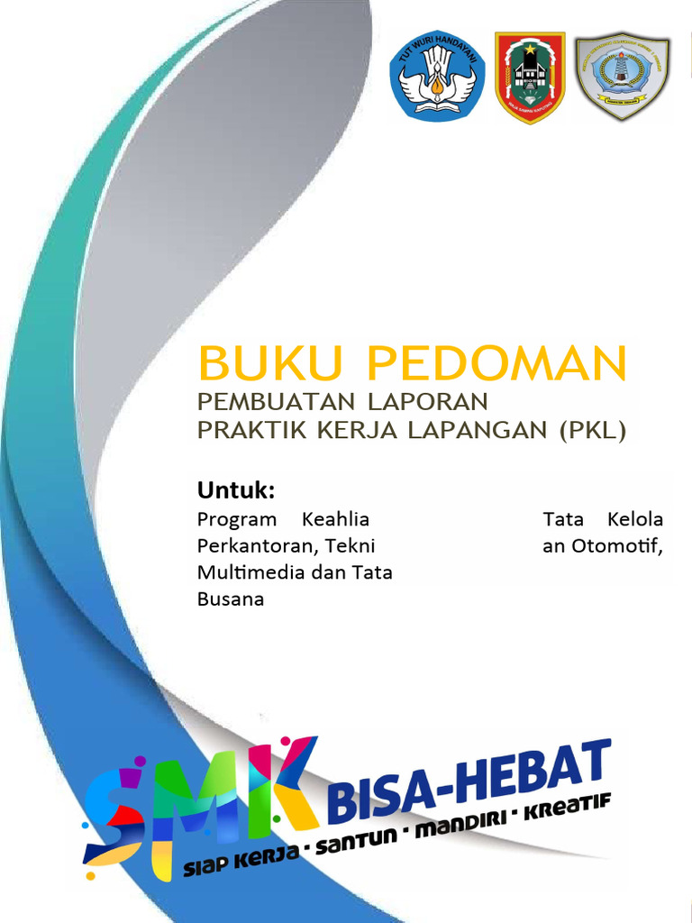 Buku Pedoman Pembuatan Laporan PKL 2021 | PDF