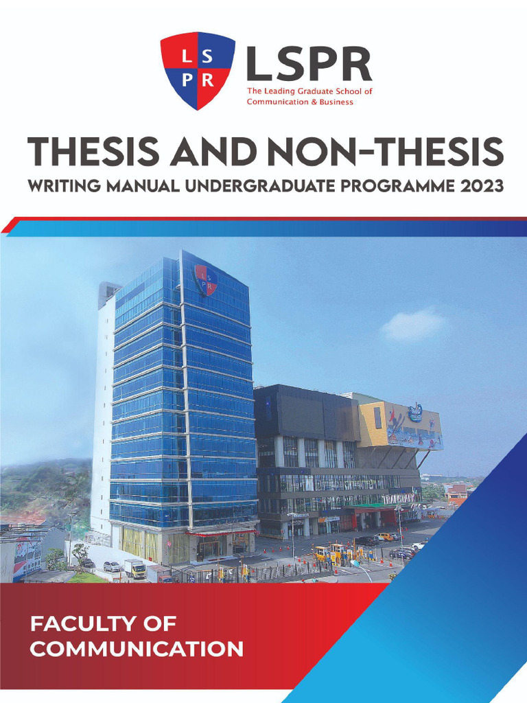 Fakultas Komunikasi_LSPR UGP Thesis_Non-thesis Writing Manual 2023.docx (1) | PDF | Thesis ...
