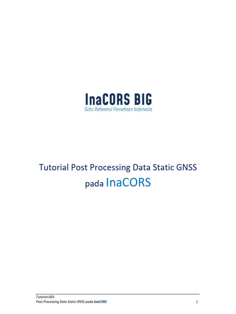Tutorial Post Processing Data Static GNSS Pada InaCORS | PDF