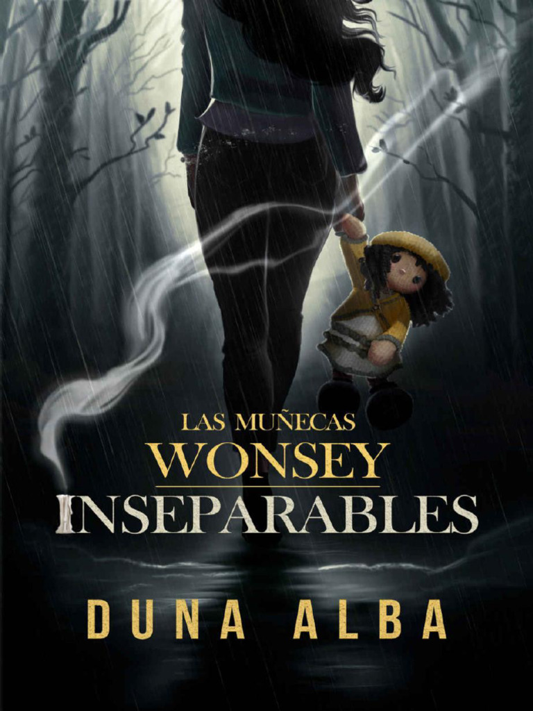 Las Muñecas Wonsey Inseparables Nº 1 Duna Alba | PDF