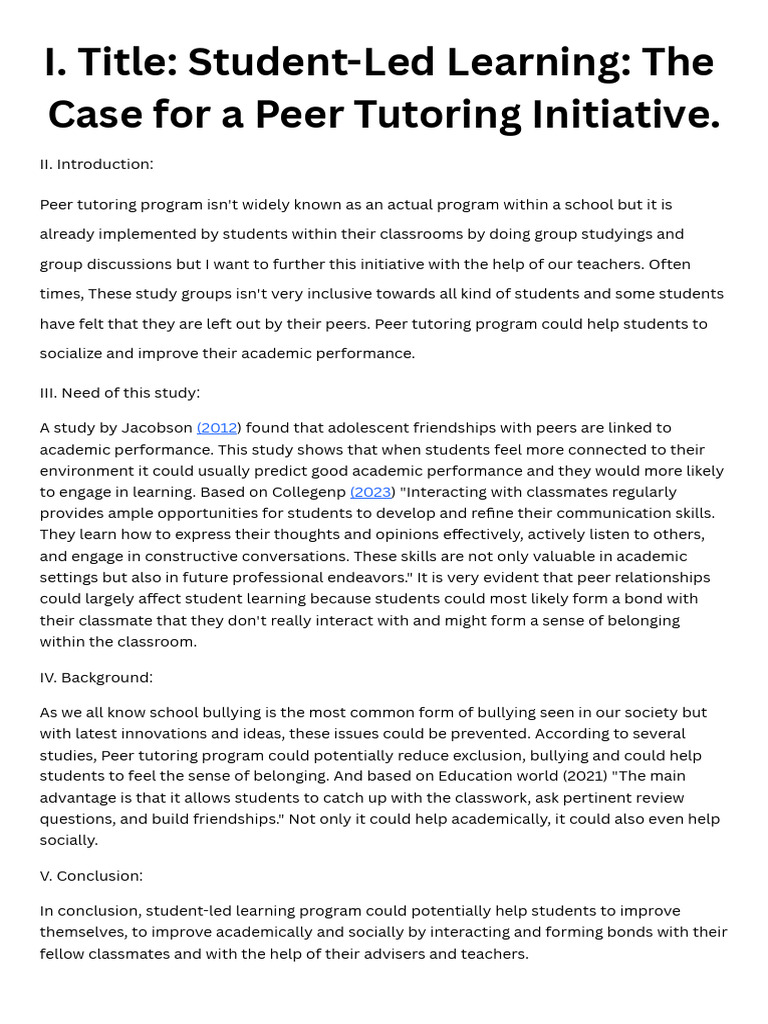 I. Title Student-Led Learning The Case For A Peer Tutoring Initiative ...