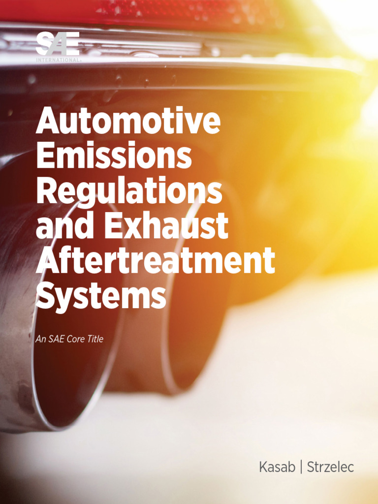 Automotive Emissions Regulations and Exhaust Aftertreatment Systems ...