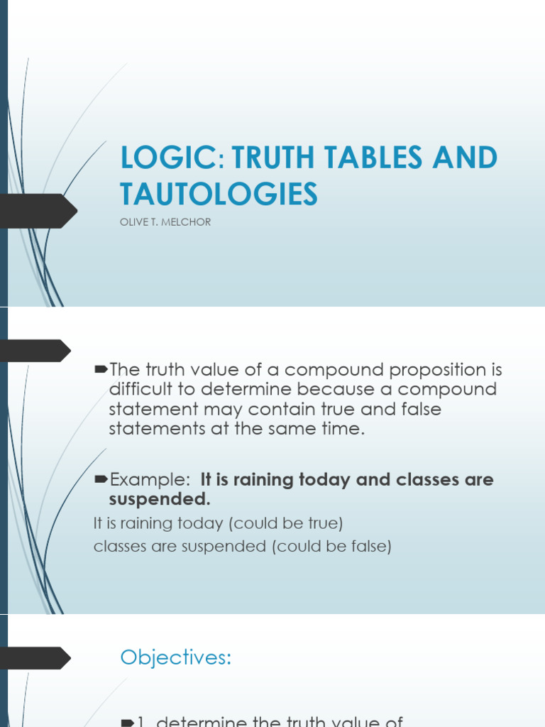 LOGIC - Truth Table and Tautology | PDF | Contradiction | Truth