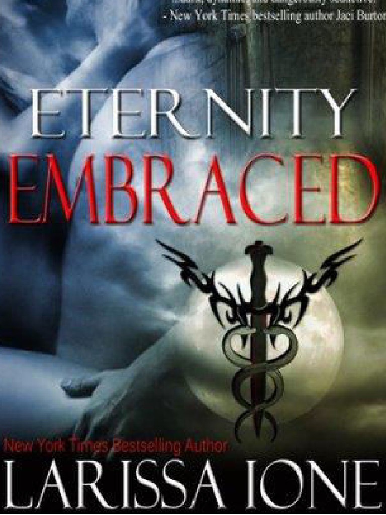 Larissa Ione - Deamonica 4.5. Eternity Embraced - Az Öröklét Ölelése | PDF