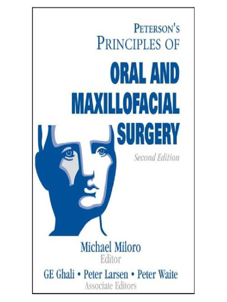 Petersons Principles of Oral and Maxillofacial Surgery 2nd Ed 2004 ...