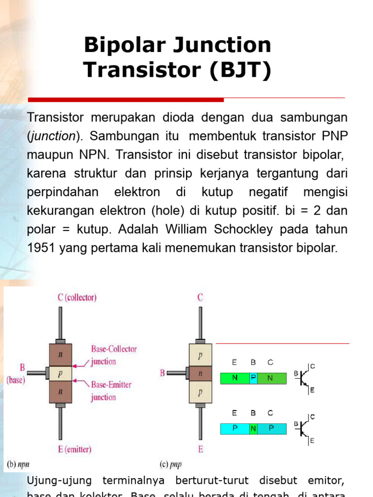 Bjt Bipolar Junction Transistor Merupakan Jenis Transistor BJT