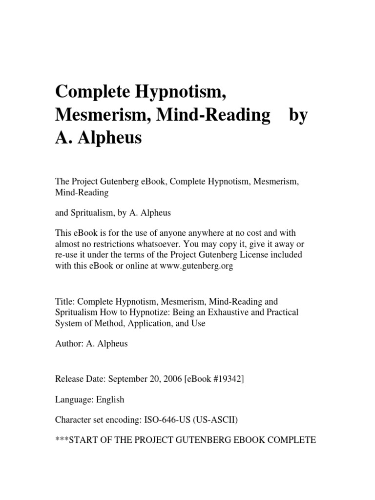 Complete Hypnotism, Mesmerism, Mind-Reading - A. Alpheus | PDF | Hypnosis