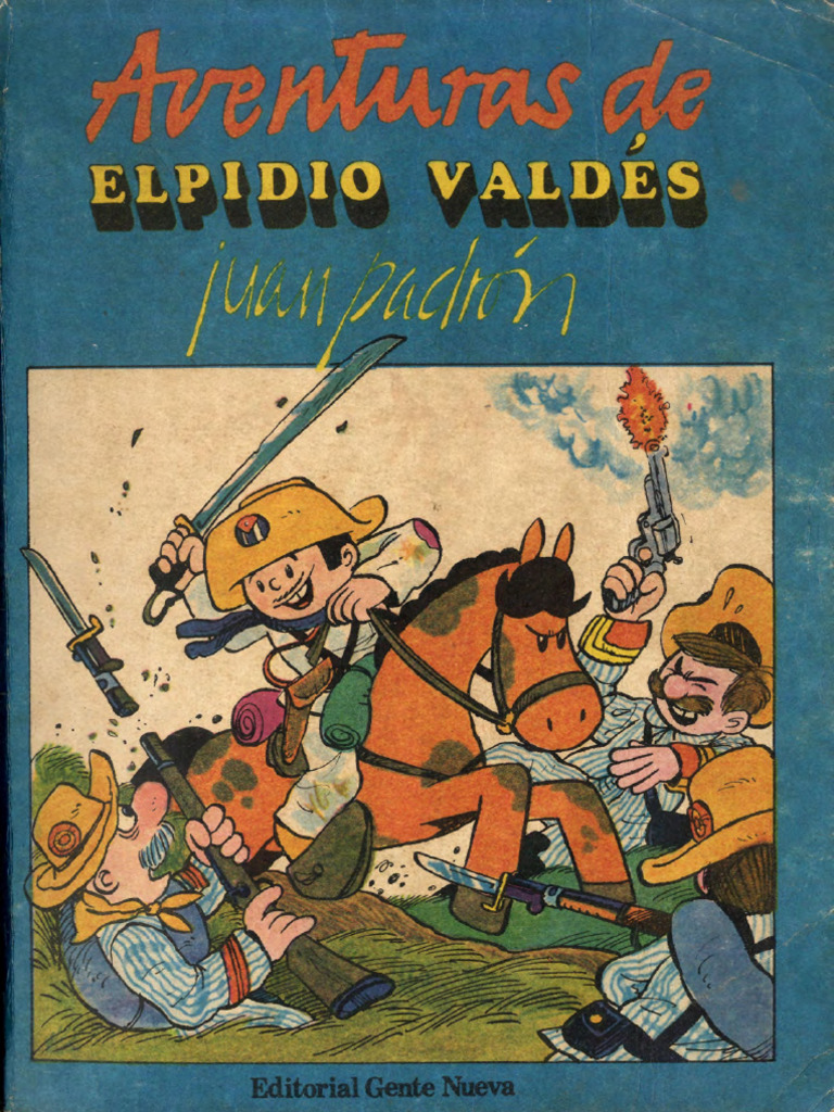 Juan Padrón - Aventuras de Elpidio Valdés | PDF