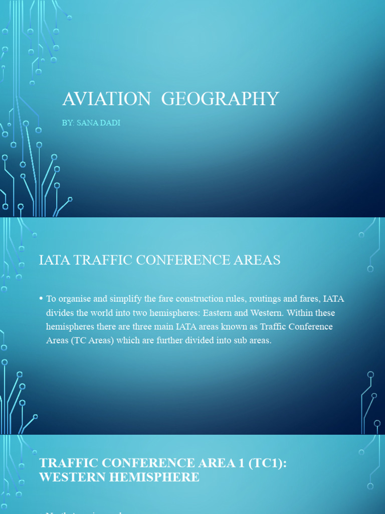 Aviation Geography Week 3 Lec 2 | PDF