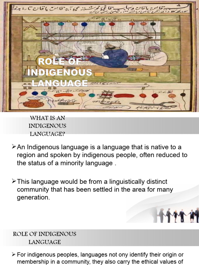 Role of Indigenous Languageppt. | PDF | Indigenous Peoples | Communication
