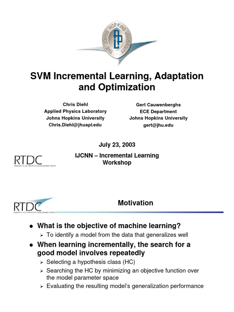SVM Incremental Learning, Adaptation and Optimization - IJCNN 2003 ... SVM Incremental Learning, Adaptation and Optimization - IJCNN 2003 ...