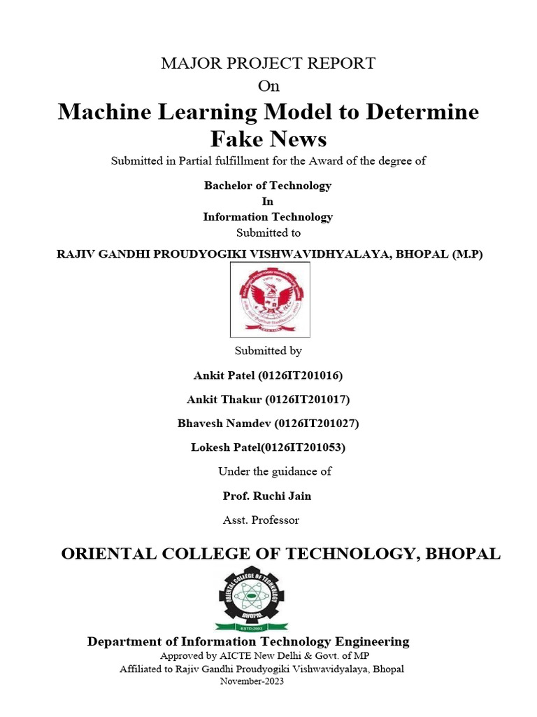 MAJOR PROJECT REPORT On Machine Learning Model To Determine Fake News ... MAJOR PROJECT REPORT On Machine Learning Model To Determine Fake News ...