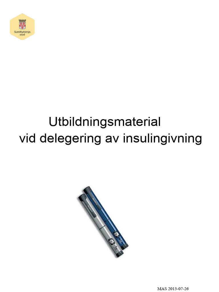 6.3 A Utbildningsmaterial För Delegering Av Insulingivning | PDF